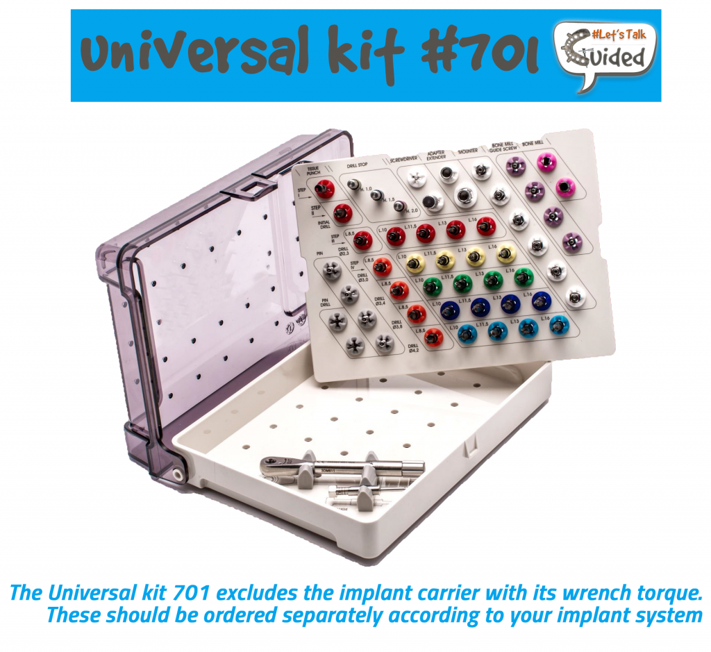 UNIVERSAL KIT 701 – FOR IMPLANT SITE PREPARATION ONLY - Let's Talk Guided